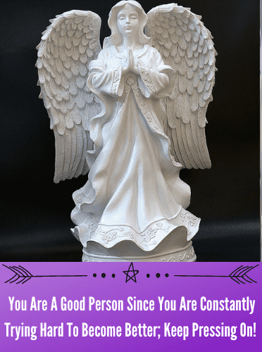 Archangel Message | You Are A Good Person Since You Are Constantly ...